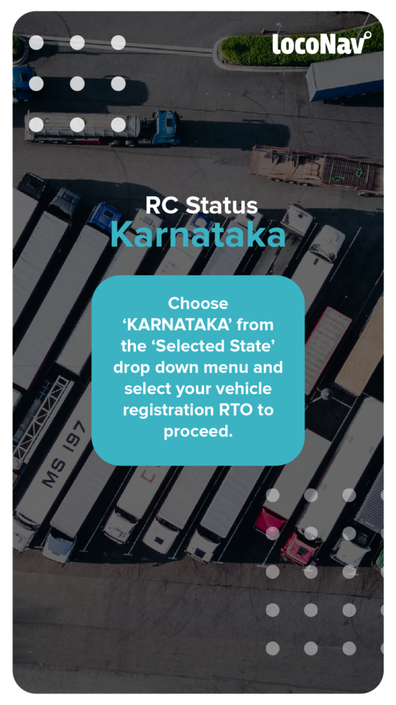 RC Status Karnataka | LocoNav