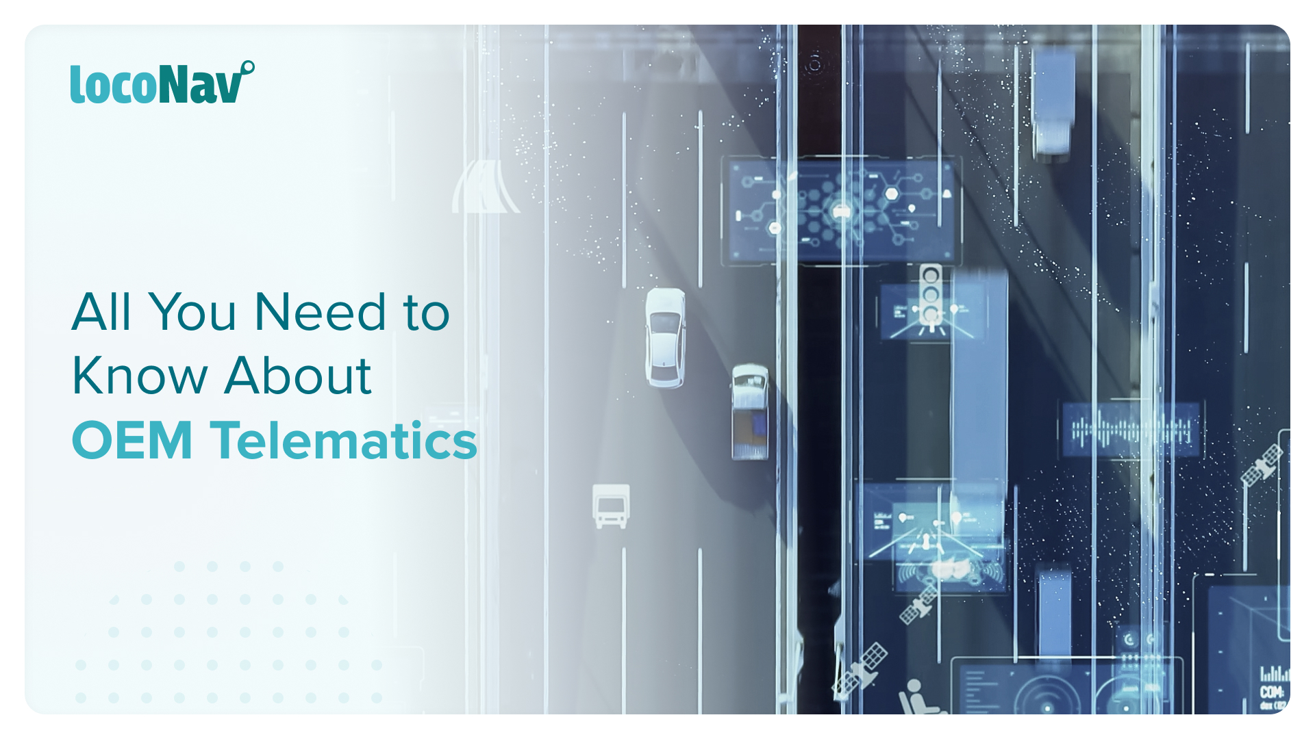 OEM Telematics: The Unconventional Guide (3 Top Advantages Inside!)