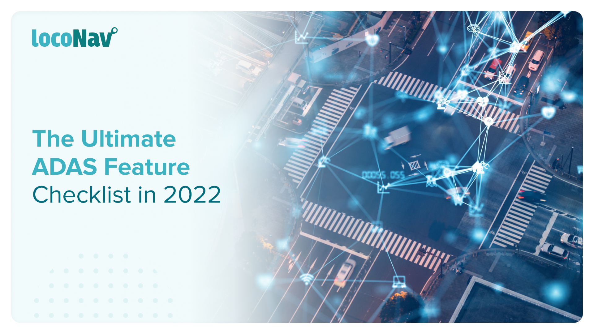 ADAS Features: 5 Essentials You Should Look for in 2022