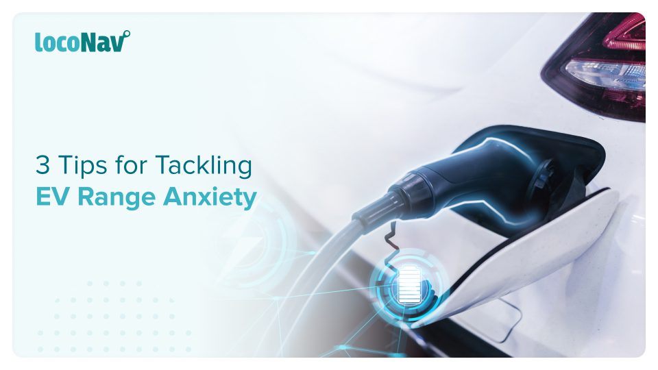 3 Tips for Tackling EV Range Anxiety 3 Tips for Tackling EV Range Anxiety