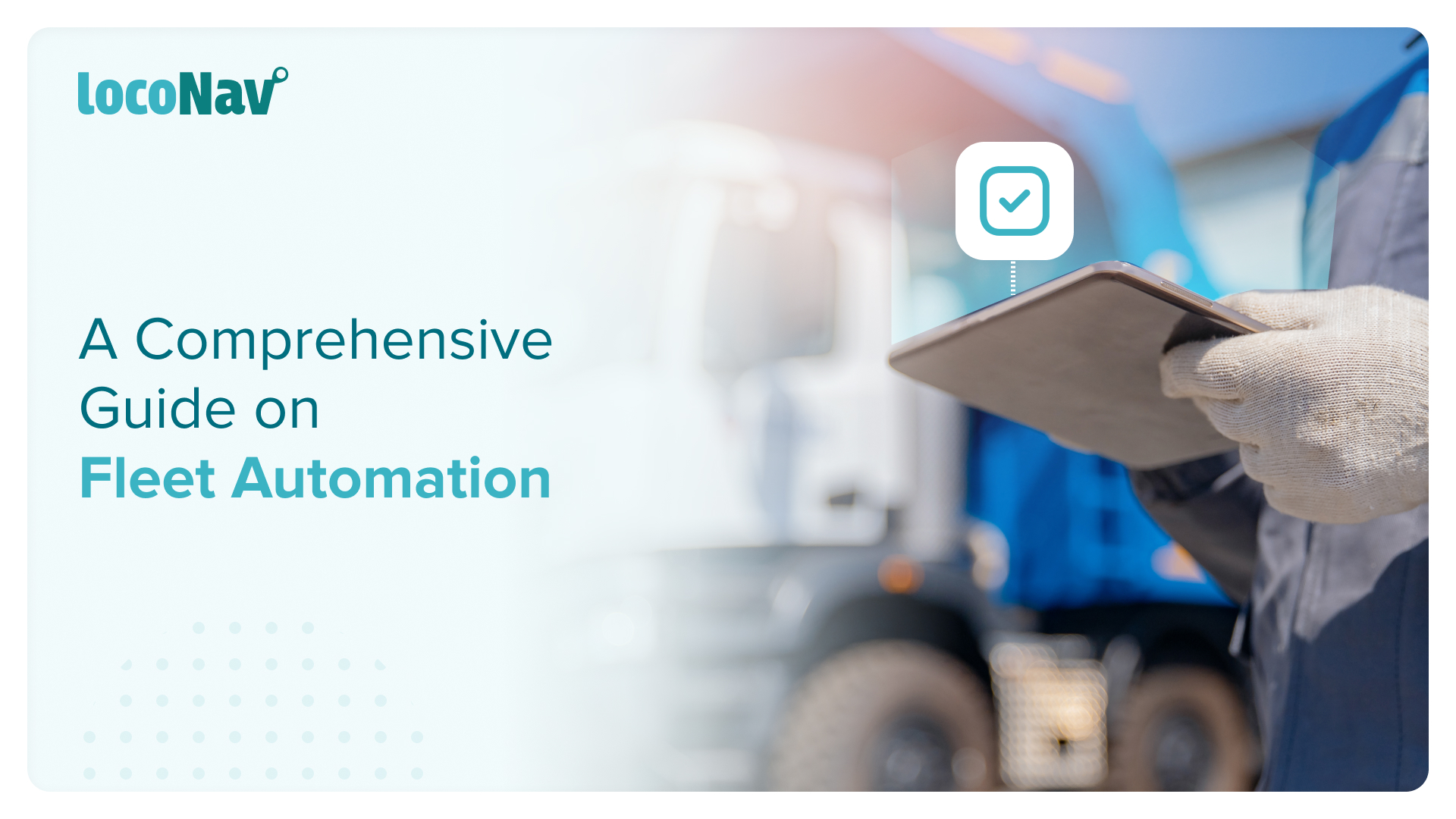 How Is Fleet Automation Leading The Way?