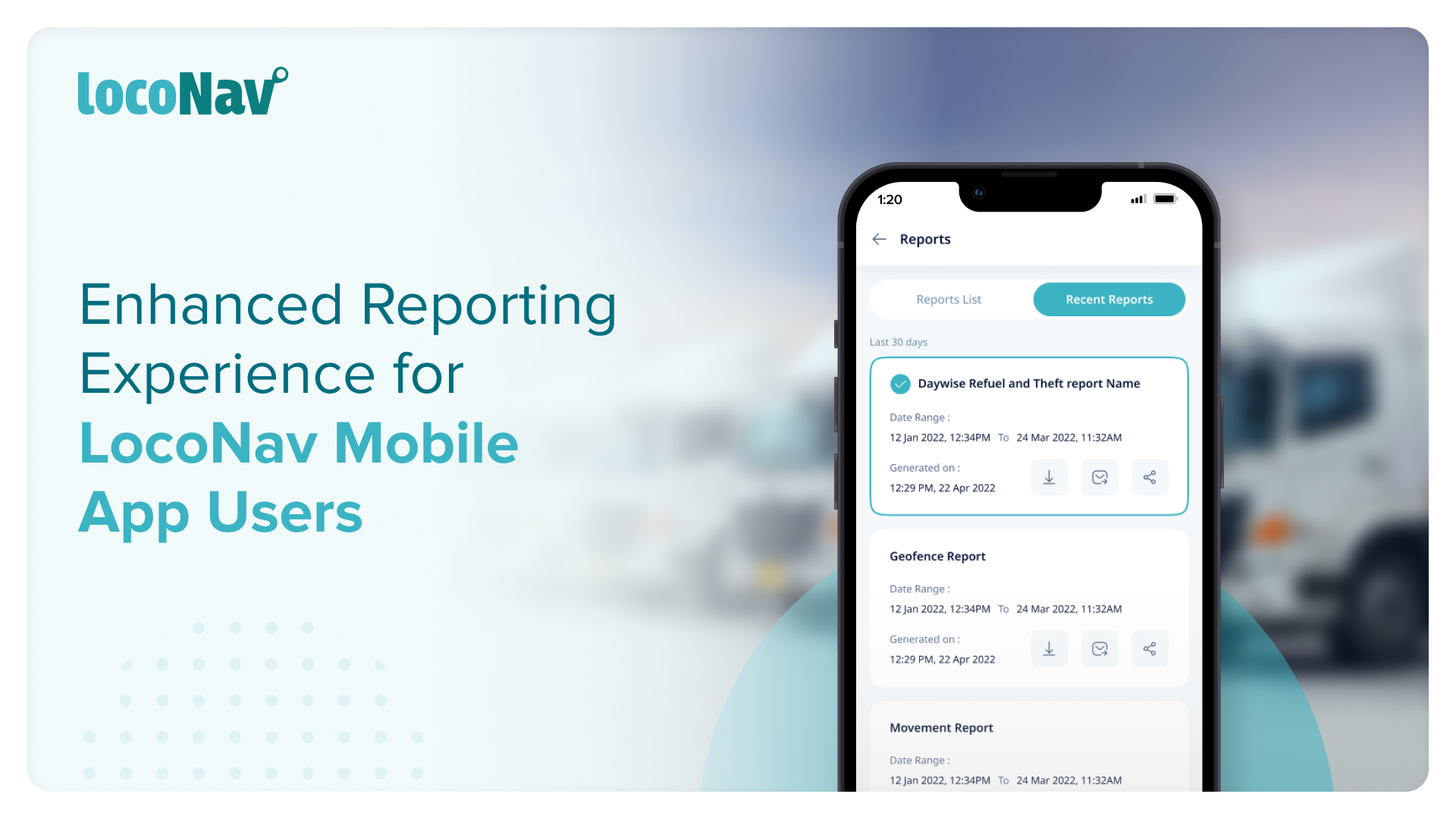 LocoNav Mobile App: New Reporting Experience