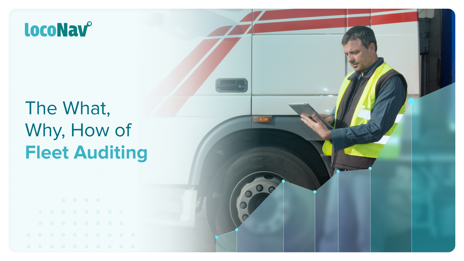 Fleet Audit 101: What Is It & Why Do You Need It?