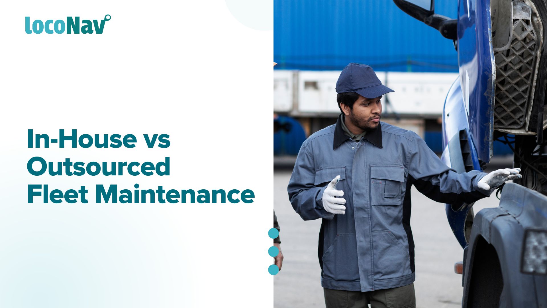 In-House vs Outsourced Fleet Maintenance: Which Approach To Use?