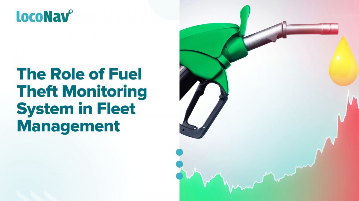 Fuel Monitoring Solution Archives - LocoNav Blog