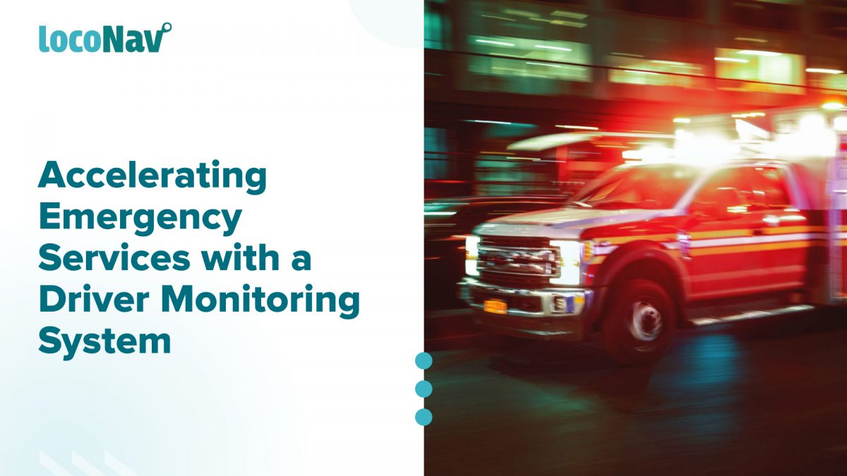 LocoNav Blog- Vehicle Tracking System | Telematics | Fleet Management System